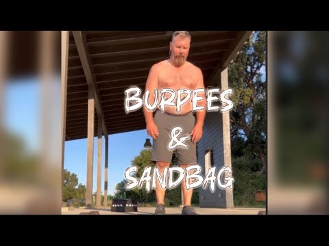 Burpees & Sandbag. August 1, 2024 - YouTube
