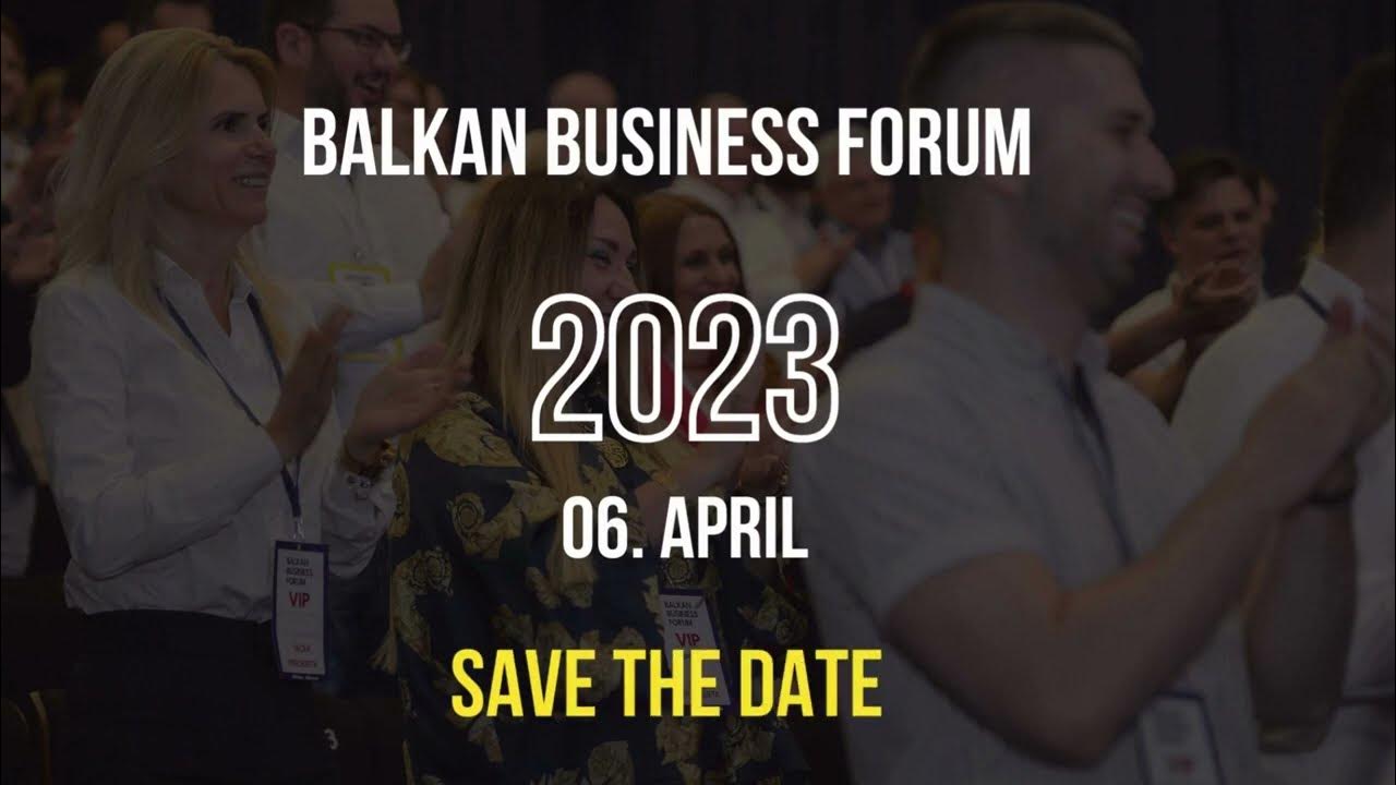 Balkan Business Forum - YouTube
