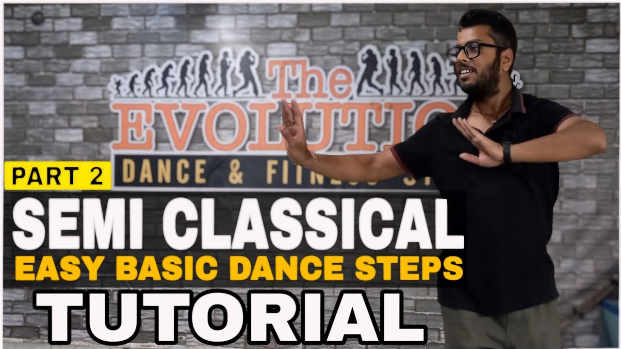 Best Semi-Classical - Basic Dance Steps || Basic Dance Steps For ...