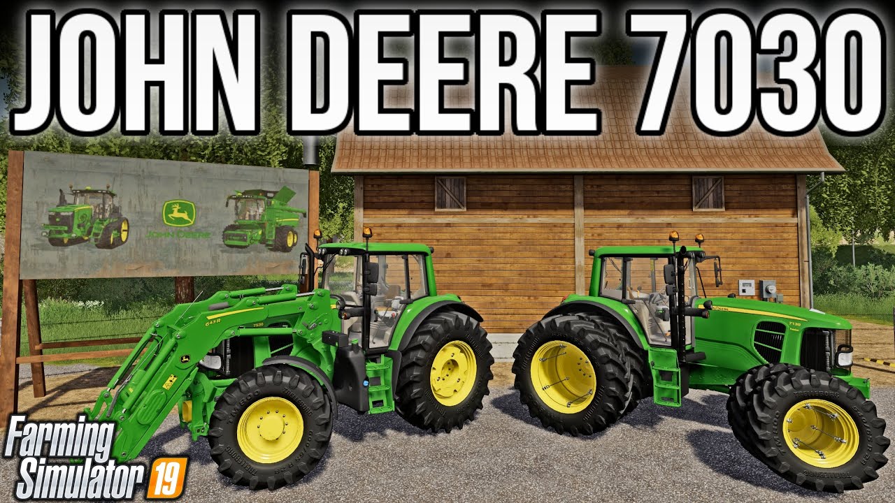 NEW MODS FS19! John Deere 7030 Premium Series & Lots More! (20 Mods ...