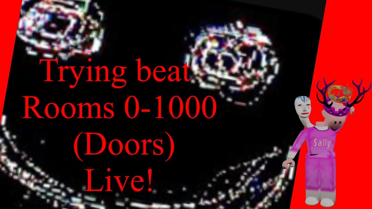 Trying beat Rooms a000-a1000 (Doors)! LIVE! - YouTube