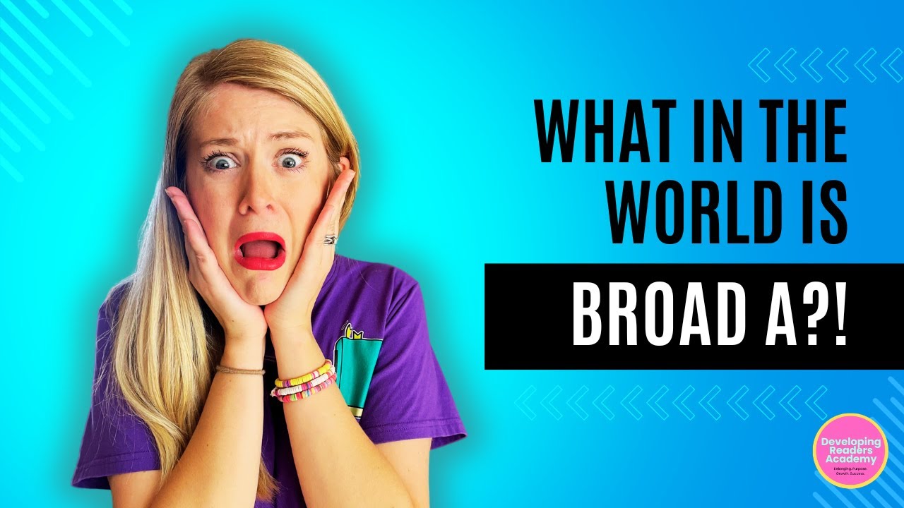 What in the World is Broad a!? With Miss Buddy 🥳 - YouTube
