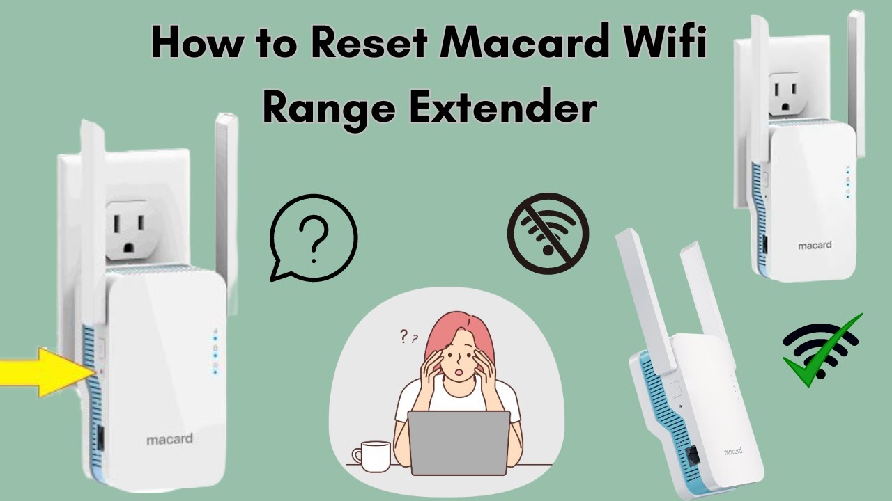 How To Reset Your Macard WiFi Range Extender Quick And Easy Steps how-to-reset-your-macard-wifi-range-extender-quick-and-easy-steps