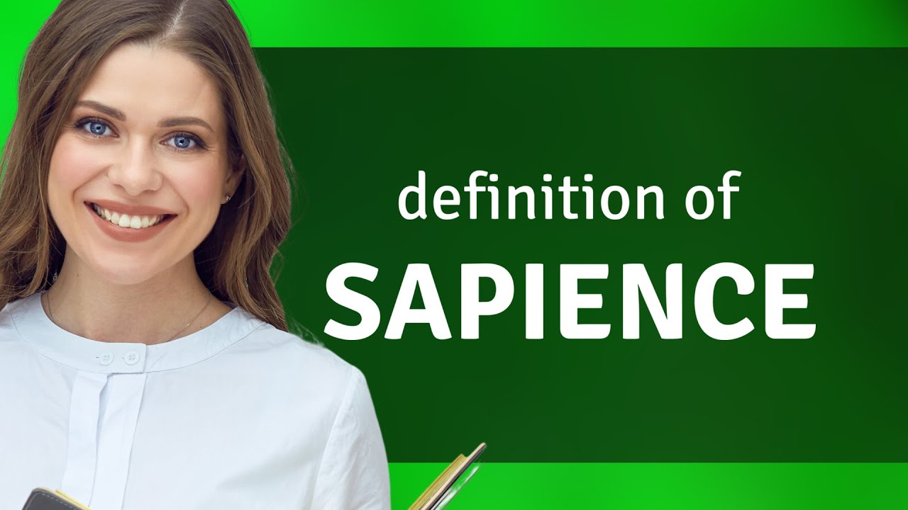 Sapience — meaning of SAPIENCE - YouTube