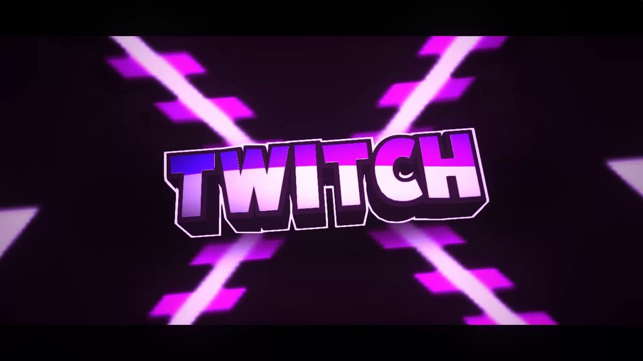 Twitch intro - YouTube
