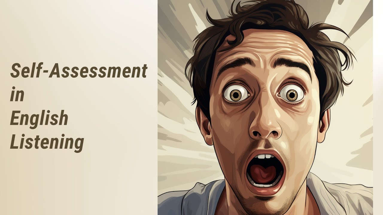 Mastering Self-Assessment in English Listening - YouTube