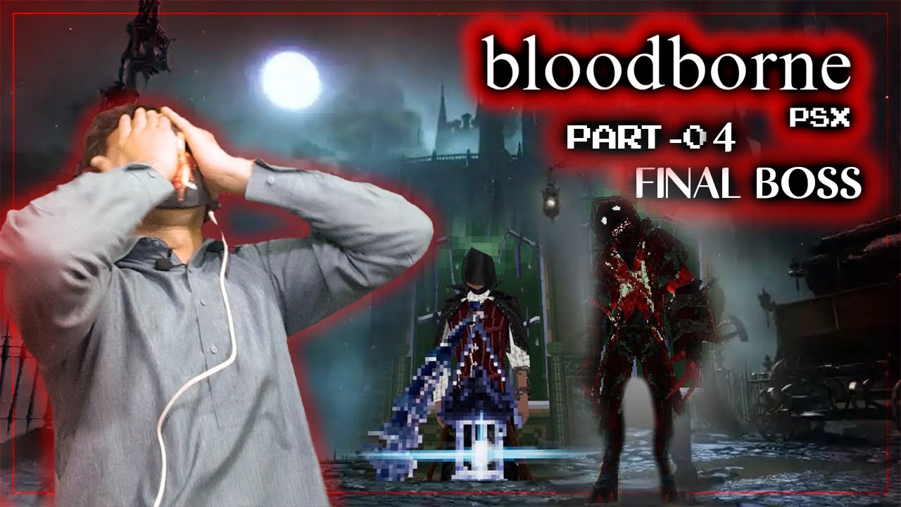 Gilbert the Outsider Final boss of Bloodborne Demake PSX | Gamaniax ...