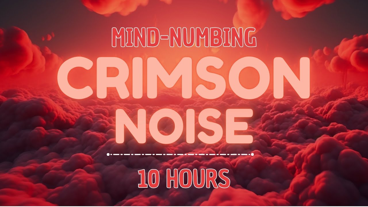 Mind Numbing Crimson Noise | BLACK SCREEN | Study, Sleep, Tinnitus ...