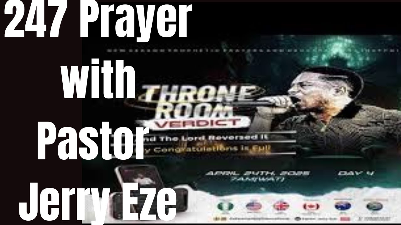 THRONE ROOM VERDICT | 247 PRAYER WITH PASTOR JERRY EZE LIVE | NSPPD | NSPPD LIVE NOW - YouTube