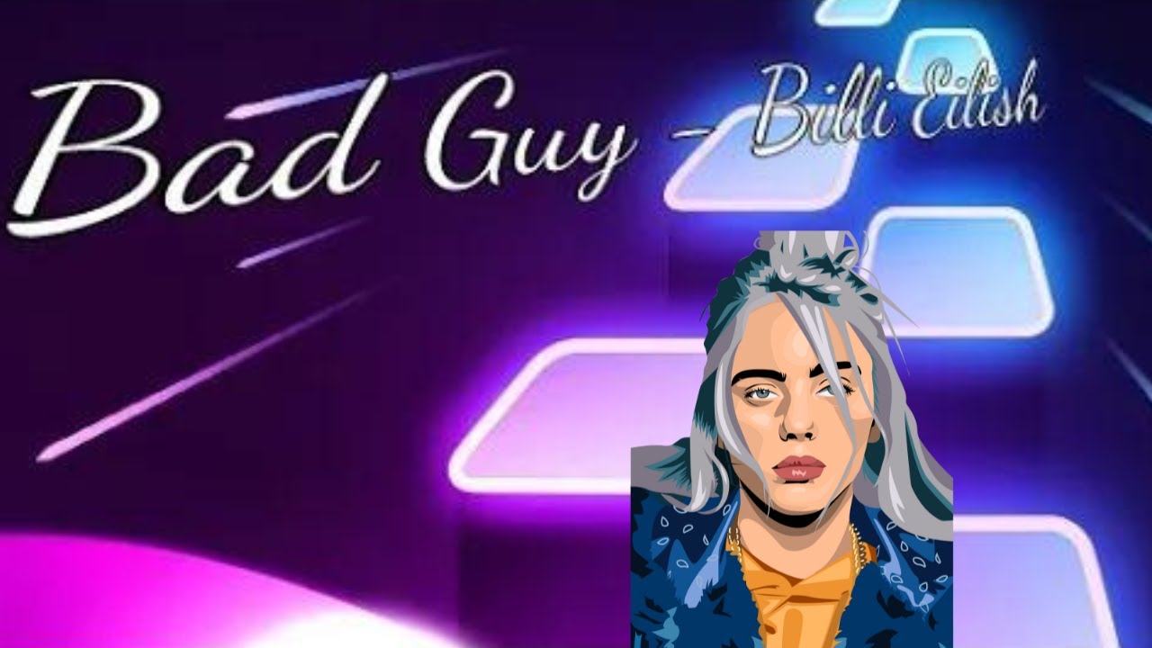 Bad Guy - Billie Eilish | Tiles Hop (Full Song) - YouTube
