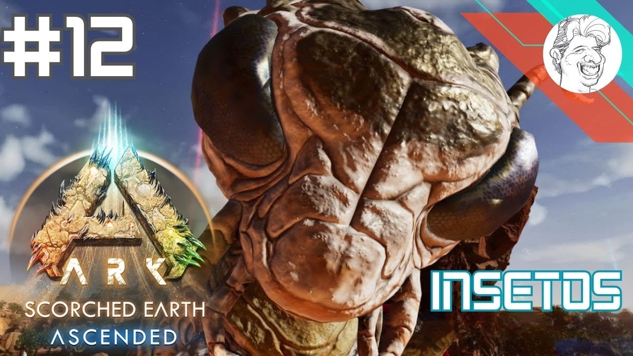 ARK ASCENDED: Scorched Earth - Dia de INSETOS! Mantis, Arthropleura ...