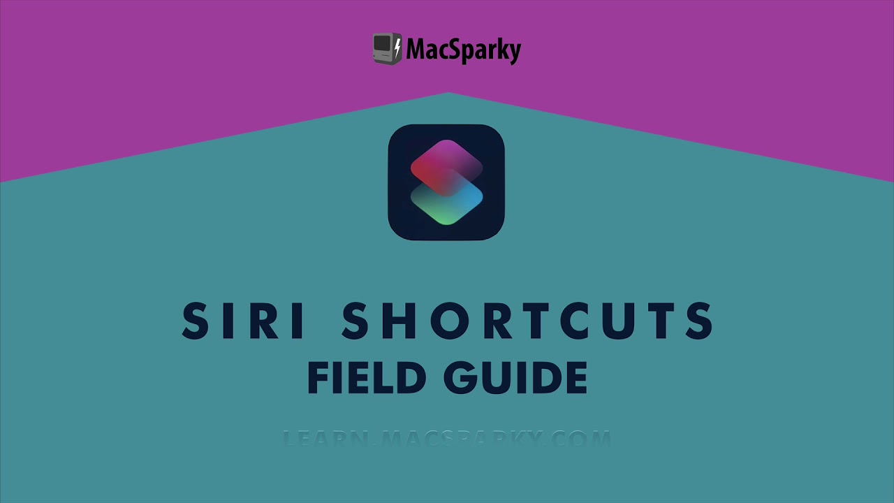 Siri Shortcuts Field Guide Trailer - YouTube