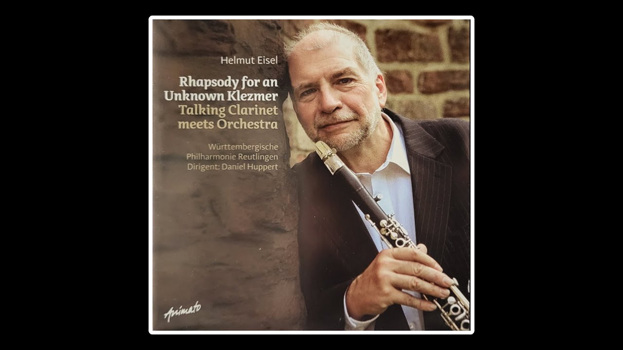 Helmut Eisel (Germany) Rhapsody for an Unknown Klezmer / Talking ...