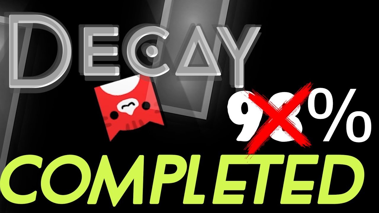 Decay (Extreme Demon) - YouTube