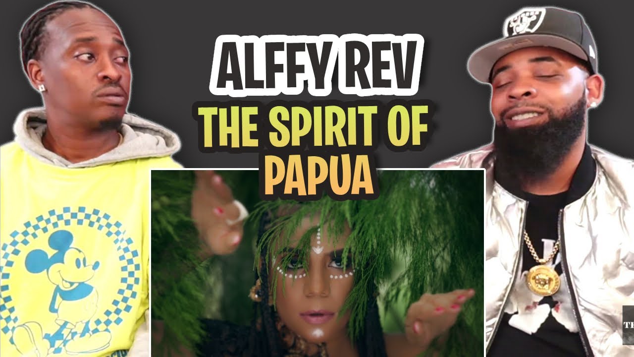 TRE-TV REACTS TO - “The Spirit of Papua” by Alffy Rev (Nowela Mikhelia ...