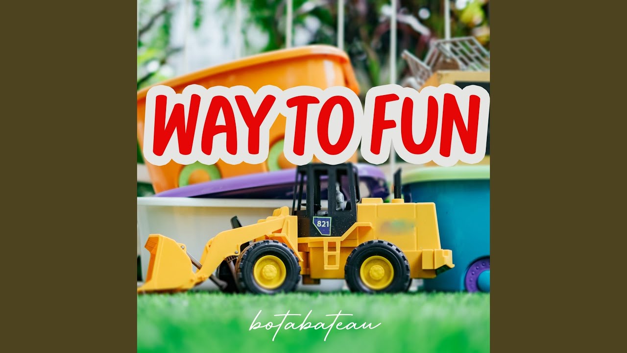 Way to Fun - YouTube