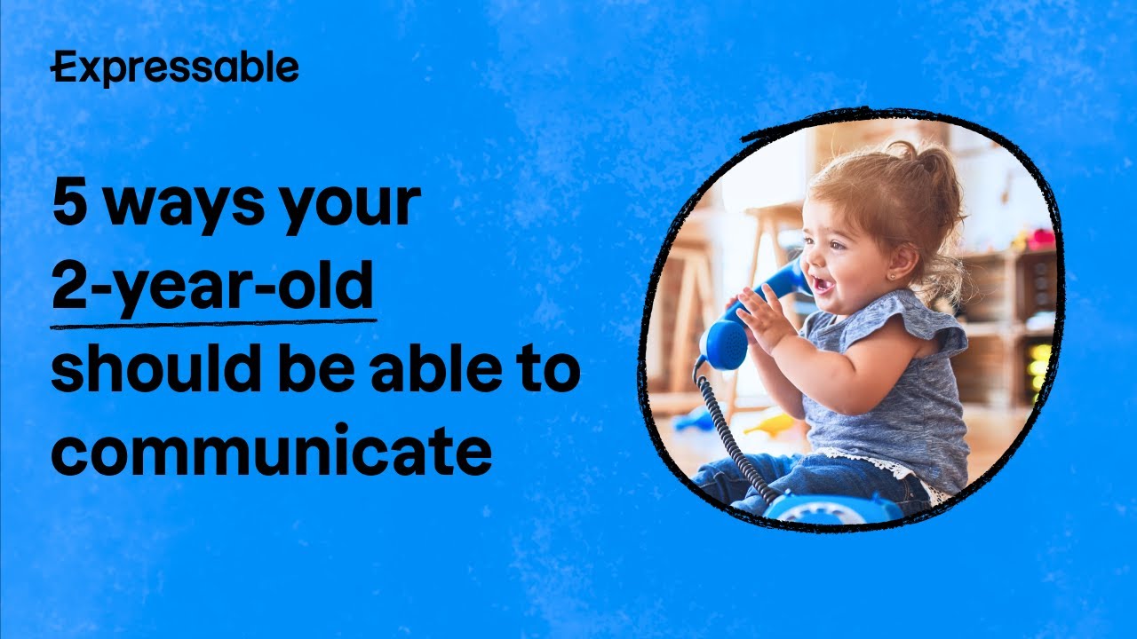 5 Ways Your 2 year old Should Be Able To Communicate YouTube 5-ways-your-2-year-old-should-be-able-to-communicate-youtube