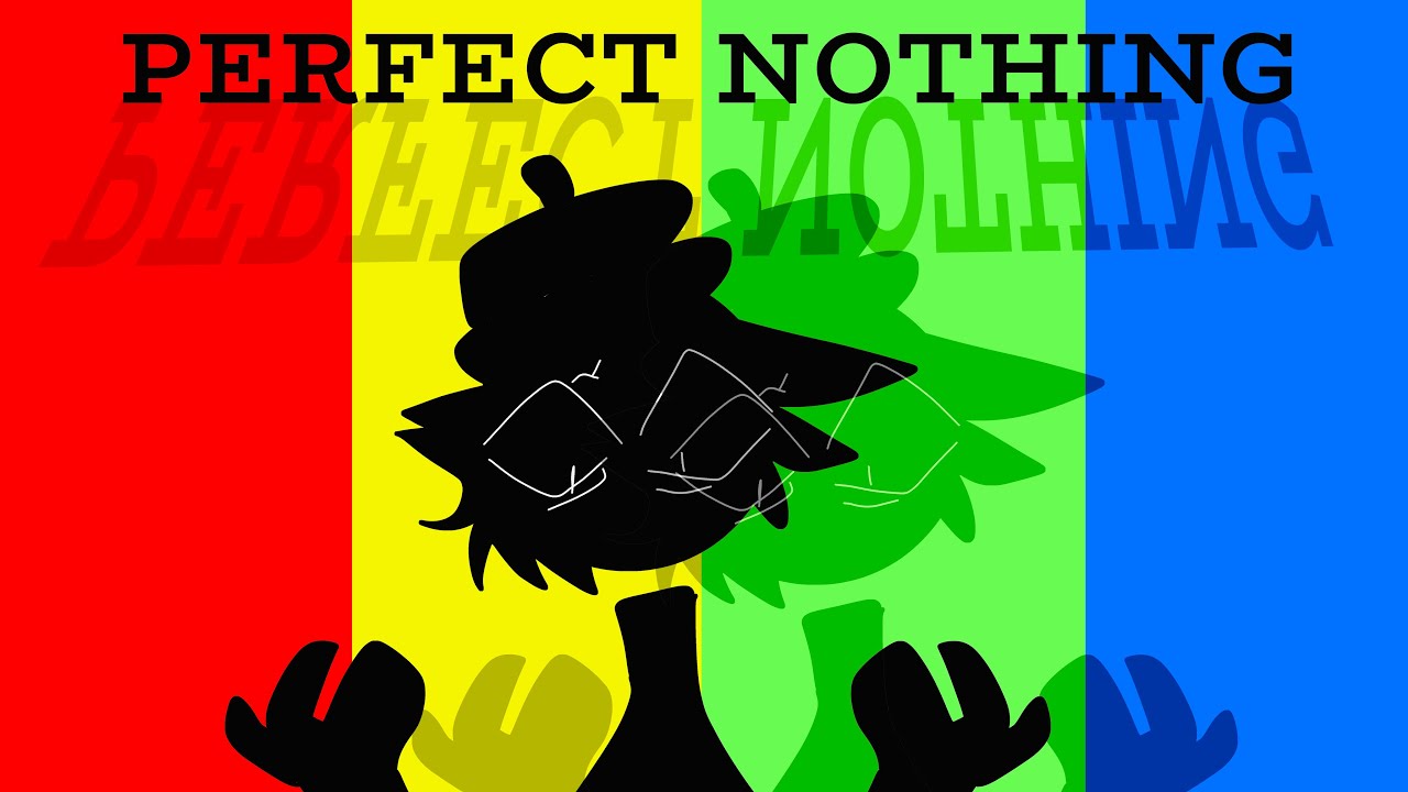 PERFECT NOTHING|| oc animation meme(TW: flashing/bright lights) - YouTube