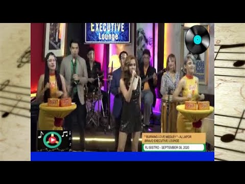 BURNING LOVE MEDLEY | AJ Japor | Bravo Executive Lounge (9/8/2020) - YouTube