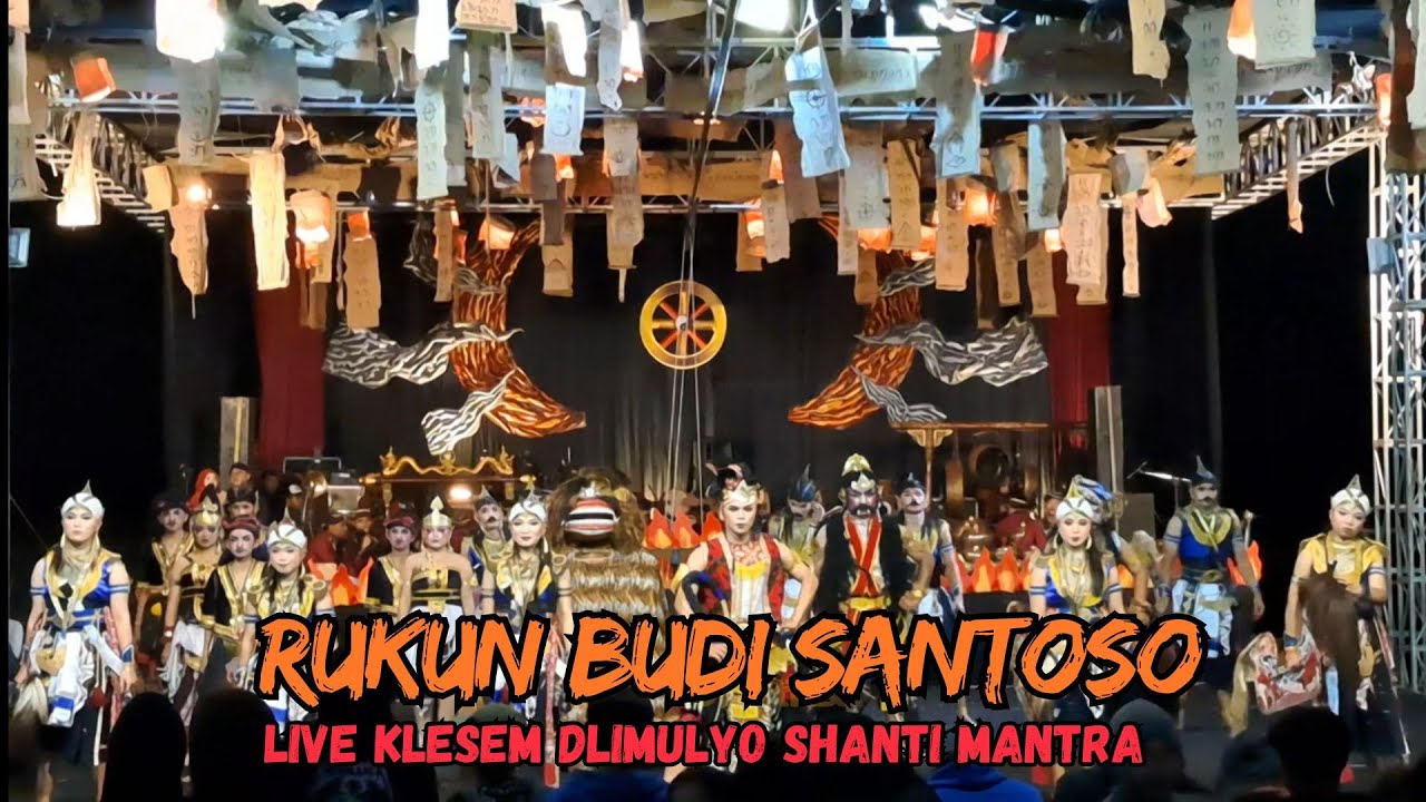 RBS HOKYES RUKUN BUDI SANTOSO LIVE KLESEM 2024-SHANTI MANTRA - YouTube