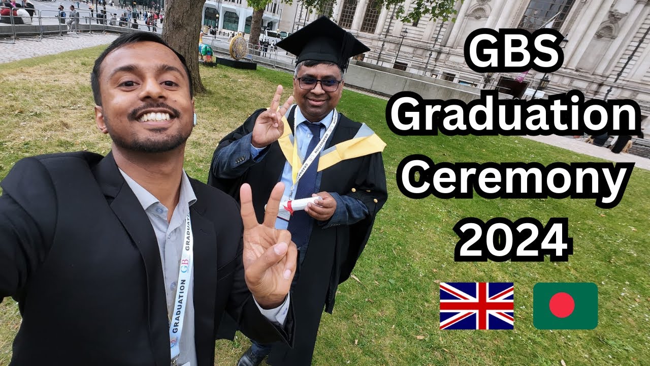 GBS Graduation Ceremony 2024 | United Kingdom - YouTube