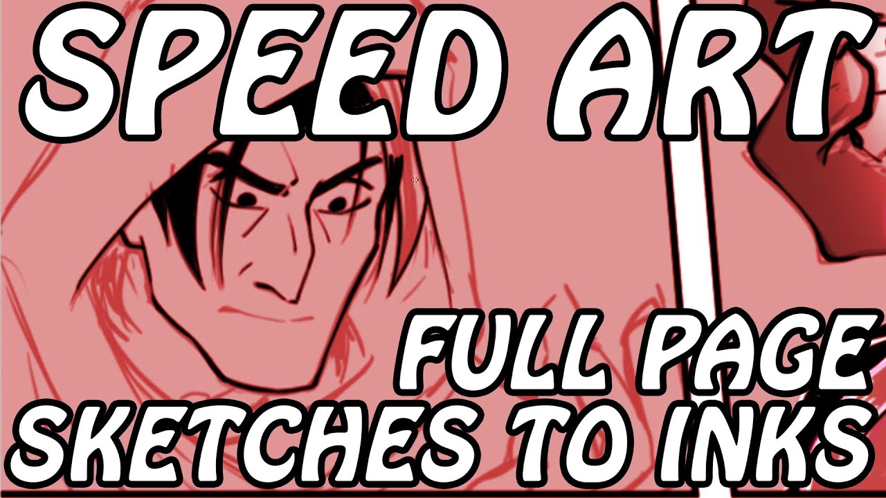 Speed Art: FULL PAGE! SKETCHES TO INKS! - YouTube