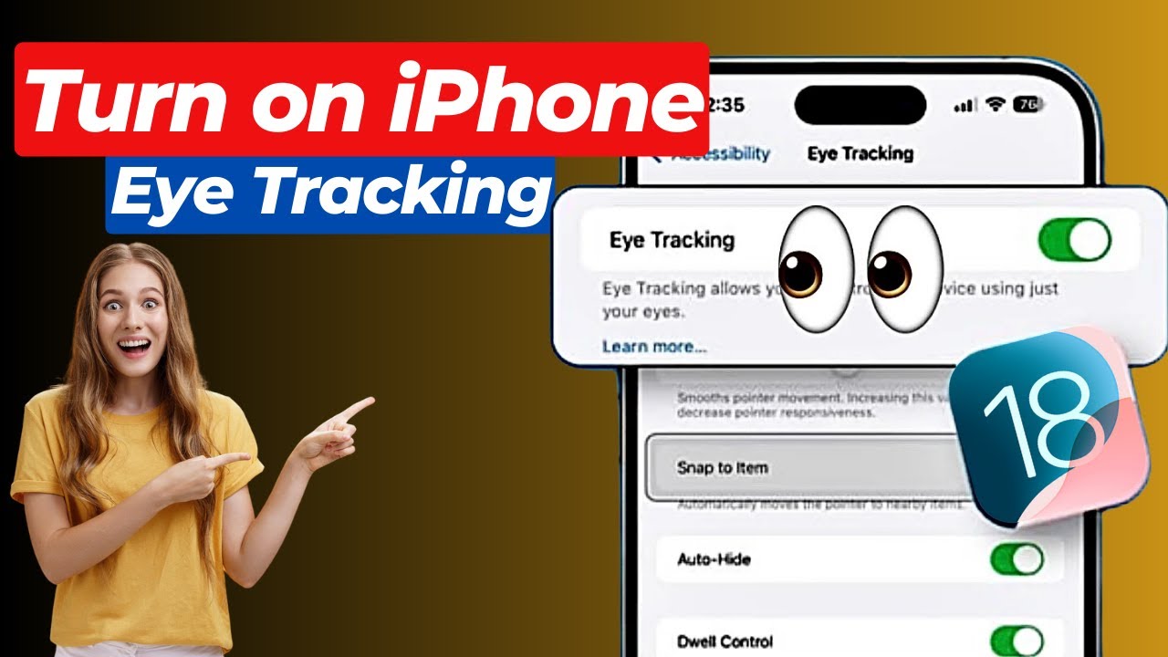 Unlock iPhone Eye Tracking in iOS 18 - New Feature Explained! - YouTube