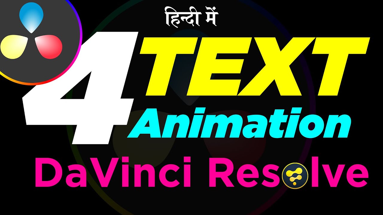 4 TEXT TYPE Animation In DaVinci Resolve 18.6 in Hindi - YouTube
