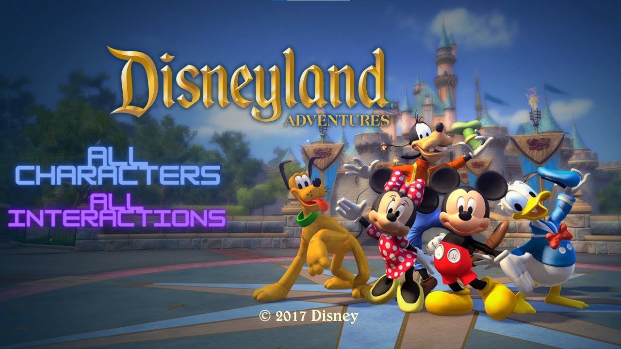 Disneyland Adventures - All Interactions All Characters - YouTube
