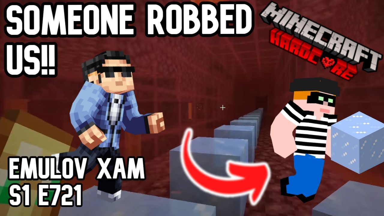 Someone Robbed Us!! Minecraft Hardcore Let's play S1 E721 - YouTube