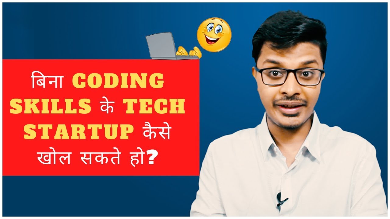 Bina Coding Ke Kaise Ek Tech Startup Khol Sakte Hein Startupgyaan By Arnab Youtube