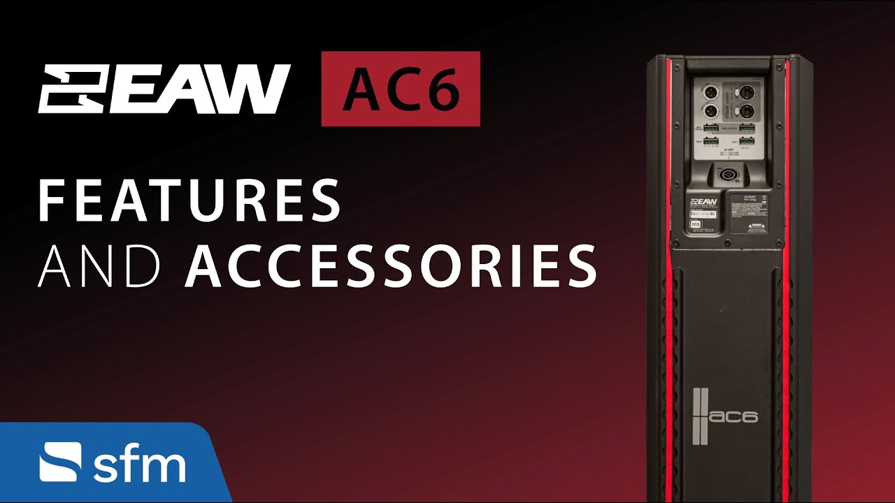 EAW AC6: Part 1 | In-Depth Look at Features & Accessories - YouTube