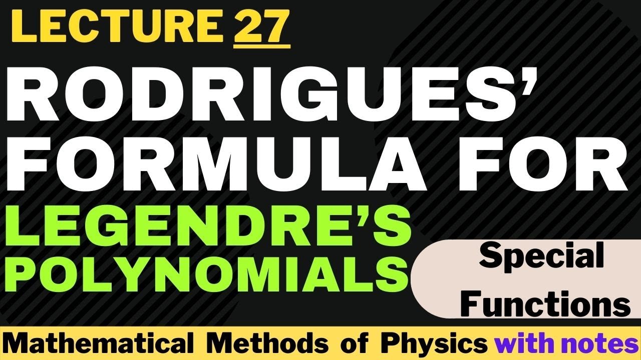 rodrigues’ formula for legendre’s polynomials | legendre polynomials ...