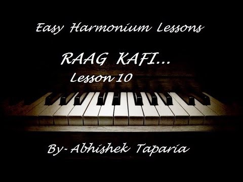 Raag Kafi Easy Harmonium lessons in hindi - YouTube