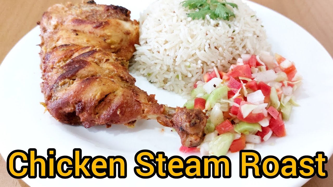 Today's menu: Steam Fried Chicken Roast 🍗Recipe/Juicy and Yummy Steam ...