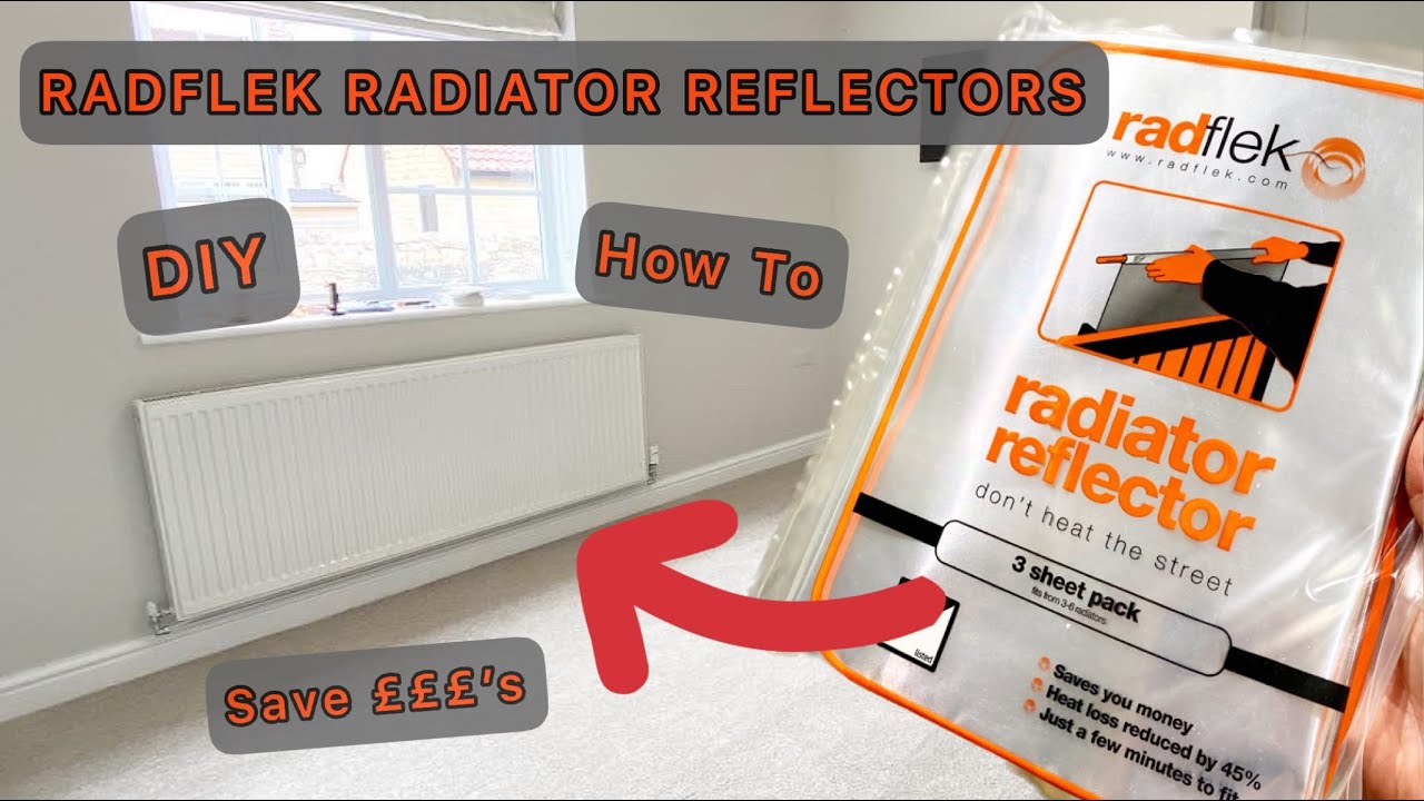 SAVE ENERGY with RADFLEK RADIATOR REFLECTORS - YouTube