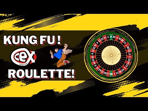 Kung Fu! CEX Roulette Episode 27!