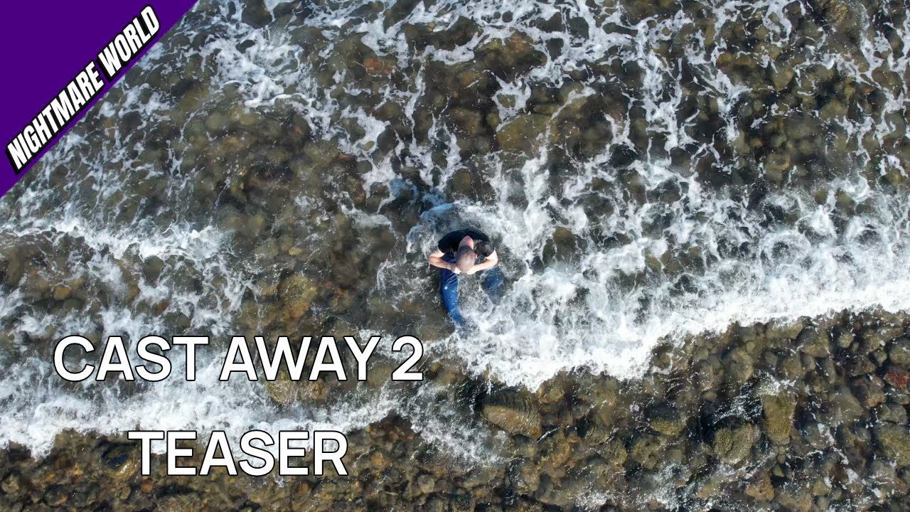 Cast Away 2 Teaser Trailer #2 (2025) - YouTube