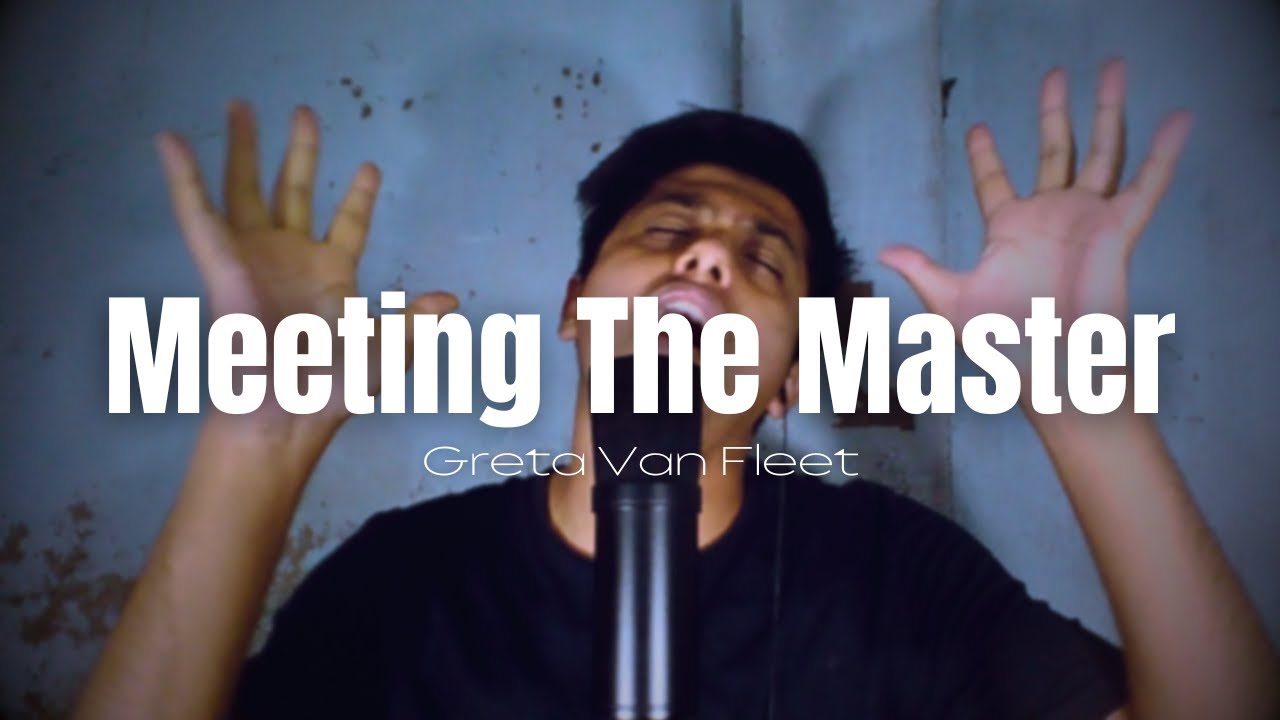Meeting The Master - Greta Van Fleet | IB (cover) - YouTube