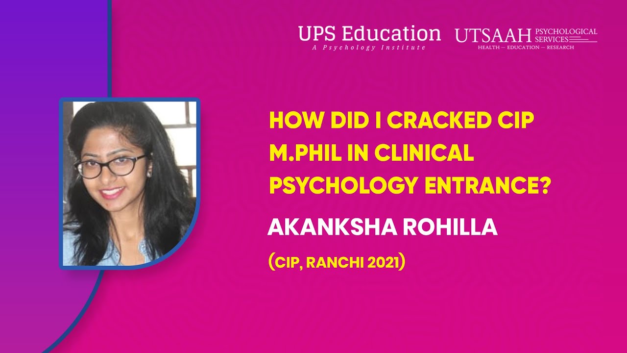 CIP Ranchi M.Phil Clinical Psychology 2021 - Success story of Akanksha ...