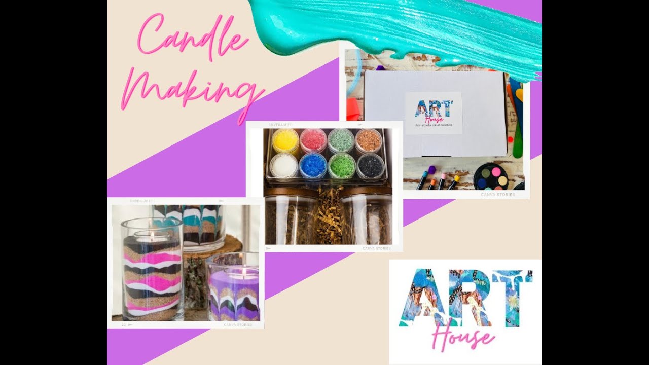ARTHOUSE- artbox- candle making tutorial : Jessica Johnson creative ...