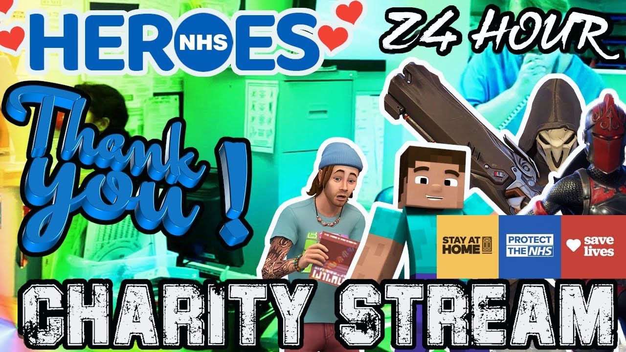 24 Hour Charity Live Stream For The NHS | Donation Link In Description ...