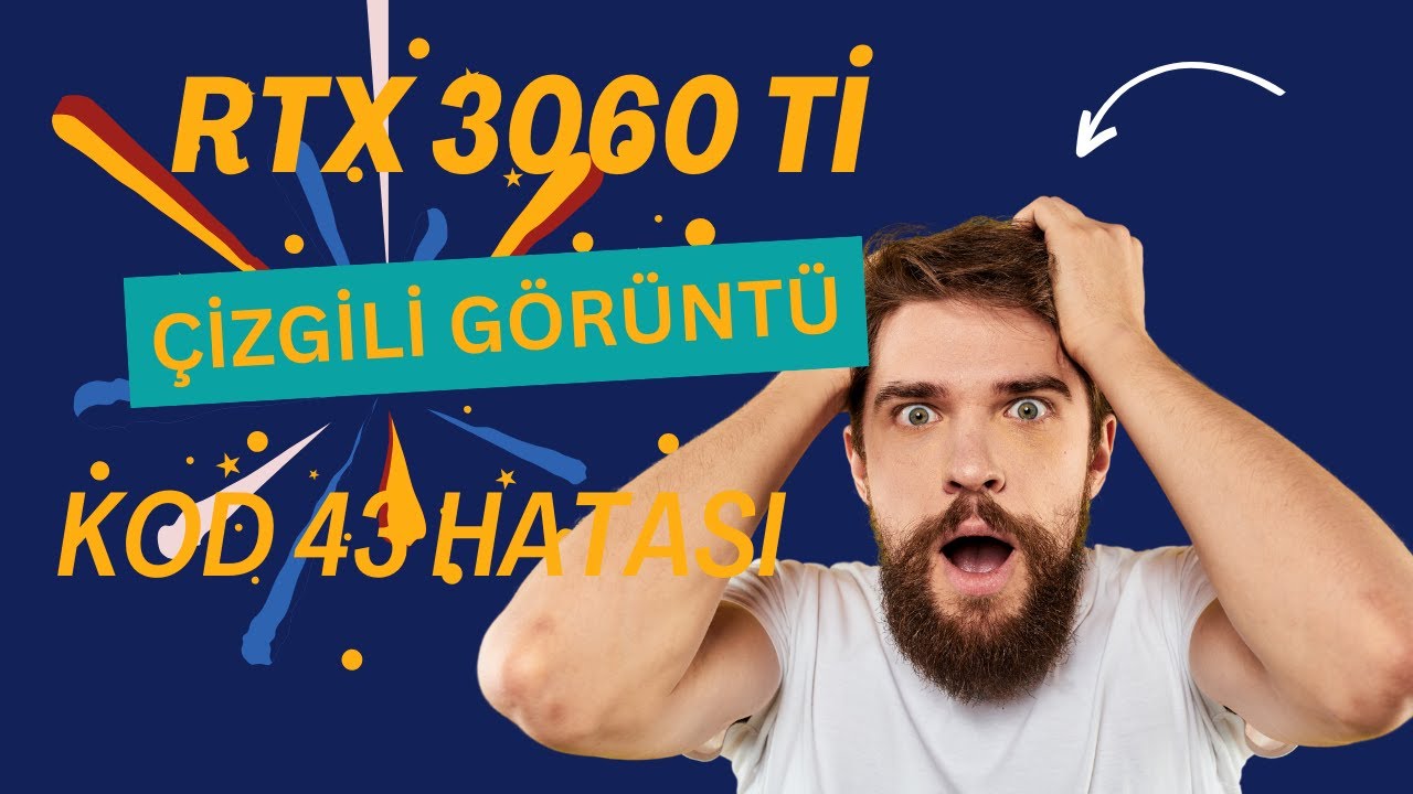RTX 3060 Ekran Kartı Tamiri KOD 43 HATASI,Çizgili görüntü - YouTube