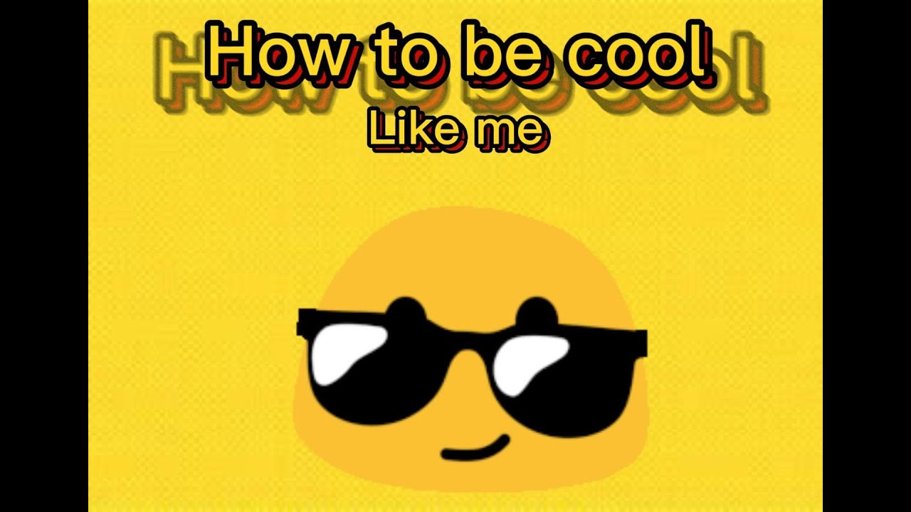 How to be epic and cool - YouTube