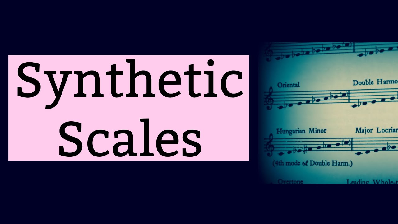 Synthetic Scales - YouTube