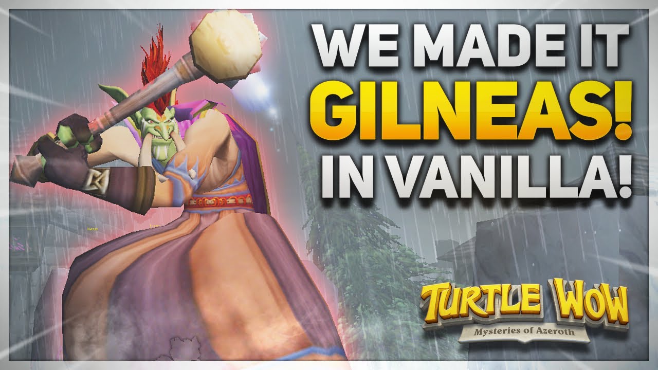 AFTER A LONG JOURNEY...WE ARRIVE IN GILNEAS CITY! | Turtle WoW ...