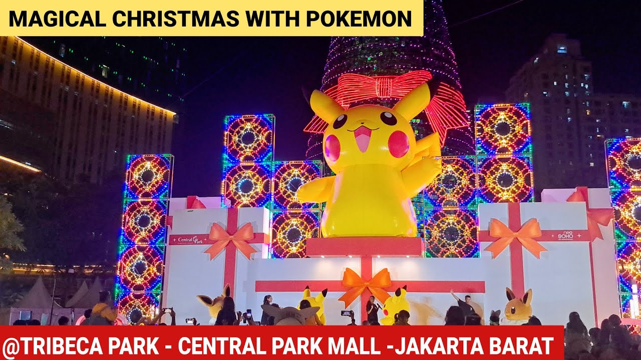 ADA POKEMON DAN POHON NATAL RAKSASA DI CENTRAL PARK MALL - YouTube