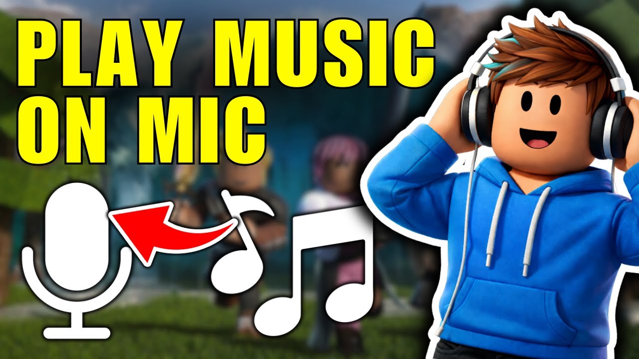 How To Play Music Through Mic on Roblox - Guide 2026 - YouTube