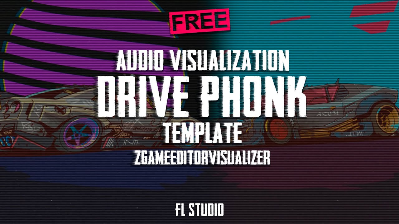 FREE / Audio Visualization / DRIVE PHONK / Template ...