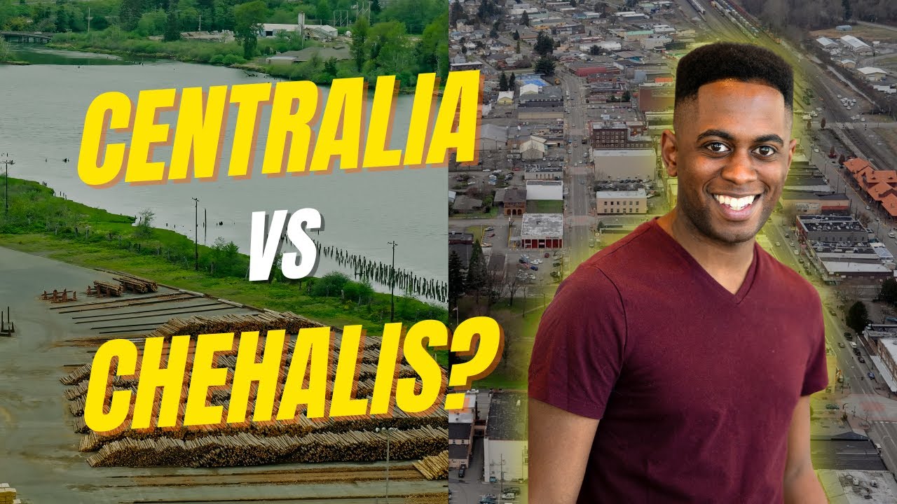 Centralia or Chehalis? A Local’s Guide to Choosing the Right Town - YouTube